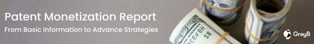 Patent Monetization 101: Different types of Monetization Explored - GreyB
