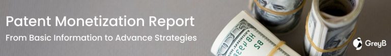 Patent Monetization 101: Different types of Monetization Explored - GreyB