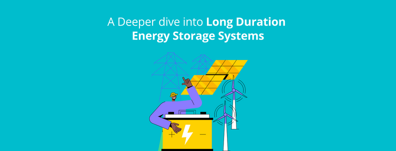 6 Long Duration Energy Storage Companies and Startups - GreyB