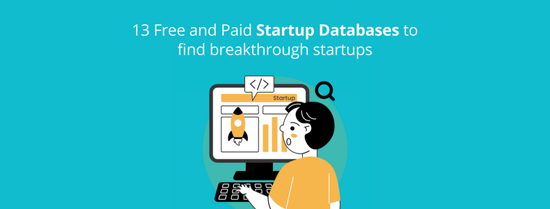 List - 13 Free and Paid Startup Databases - GreyB