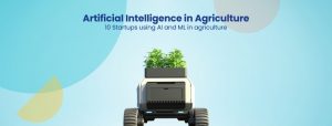 10 Innovative AI Agriculture Startups in 2025 - GreyB