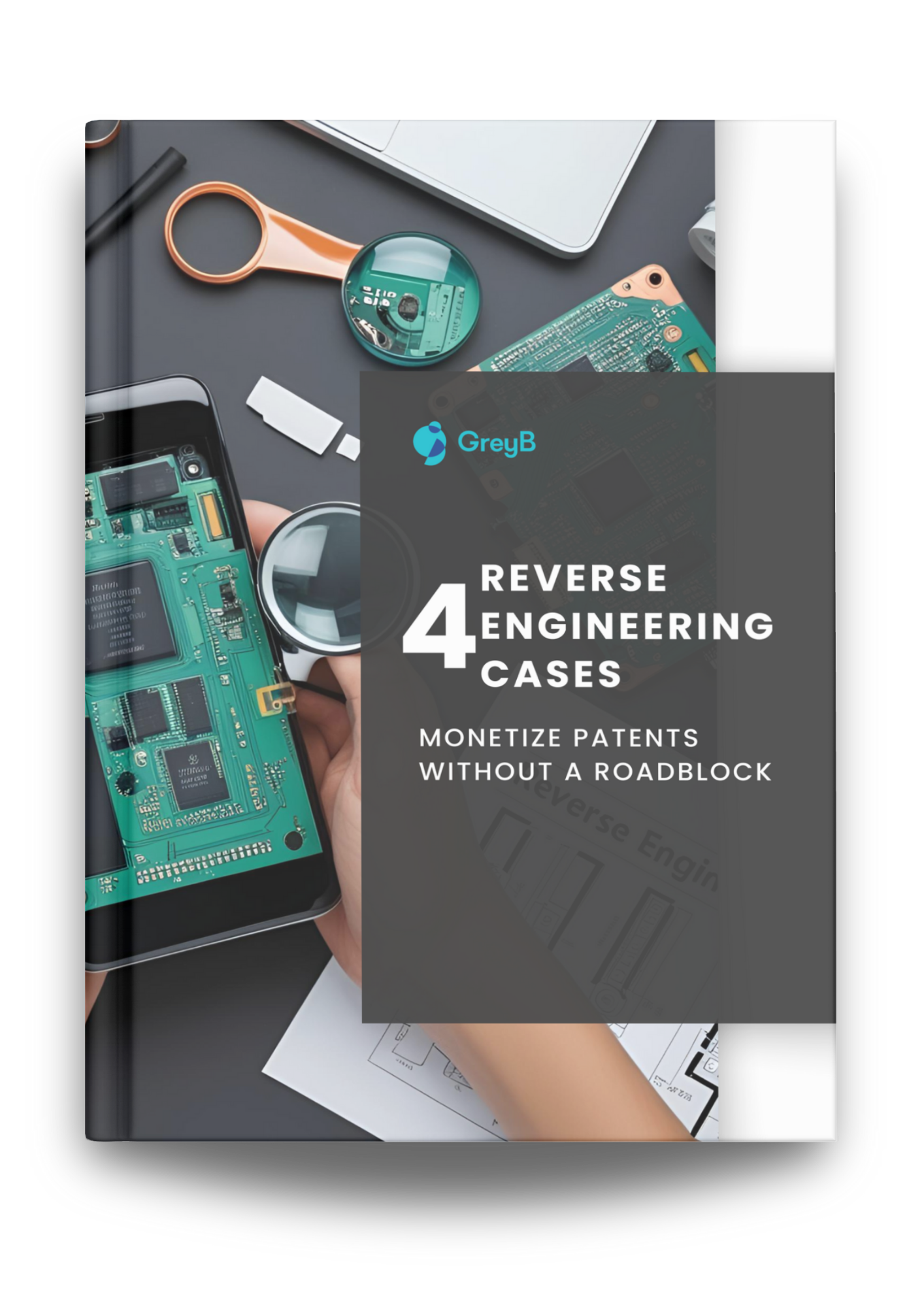 4 Cases of Reverse Engineering To Help Our Client Monetize Their Patents - GreyB