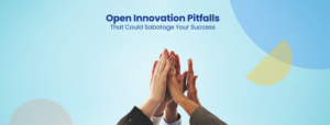 7 Open innovation challenges and hidden risks you must know - GreyB