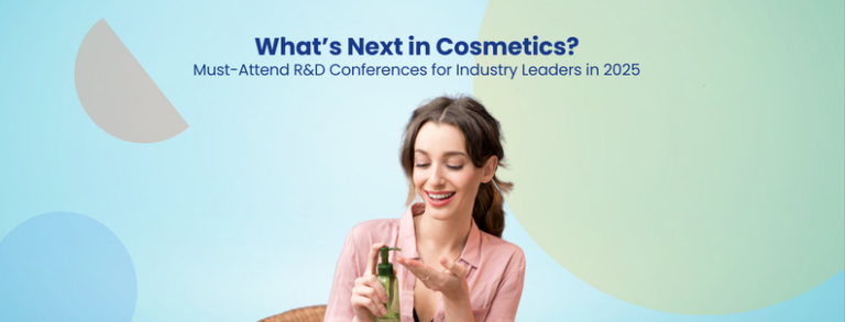 14 Must-attend cosmetic R&D conferences in 2025! - GreyB