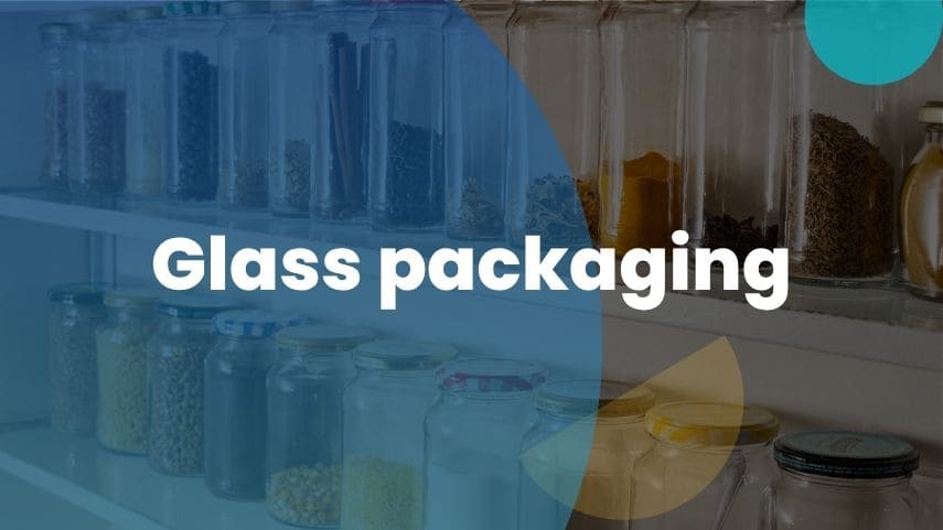 Glass packaging - GreyB