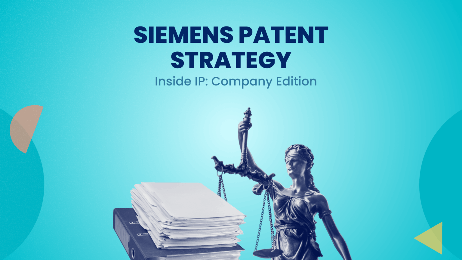 Inside Siemens' Patent Strategy: Filings, Litigation Trends, and ...