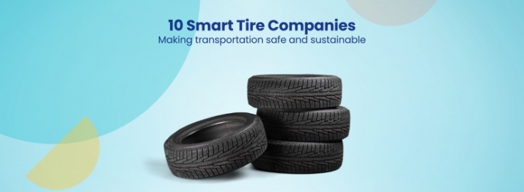 10 Smart tire companies leading the way to the industry - GreyB