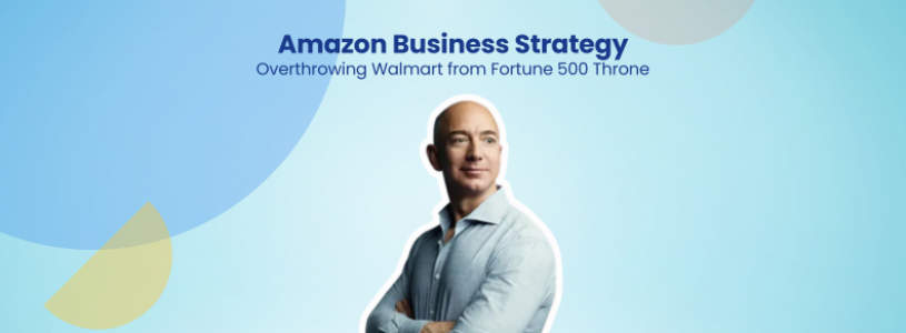 Amazon Business Strategy: Insights of its Core Operations and Investment
