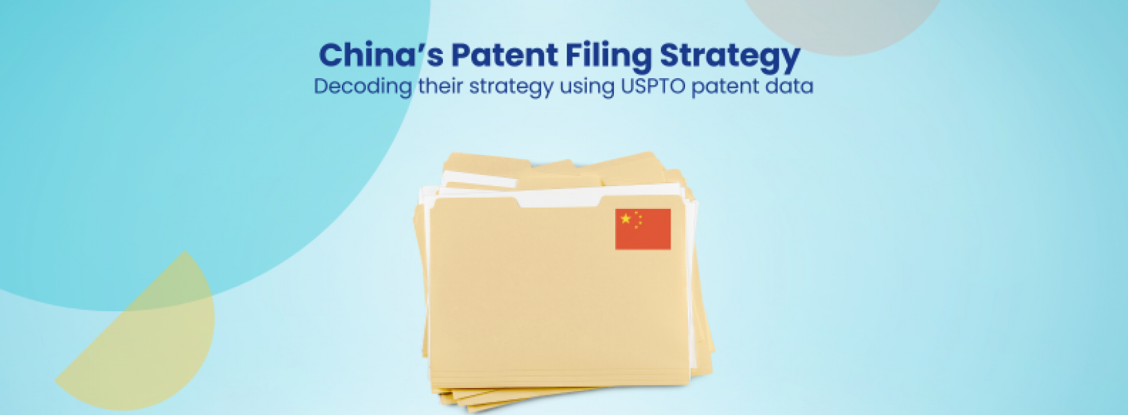 Decoding China’s patent filing strategy using USPTO patent data - GreyB