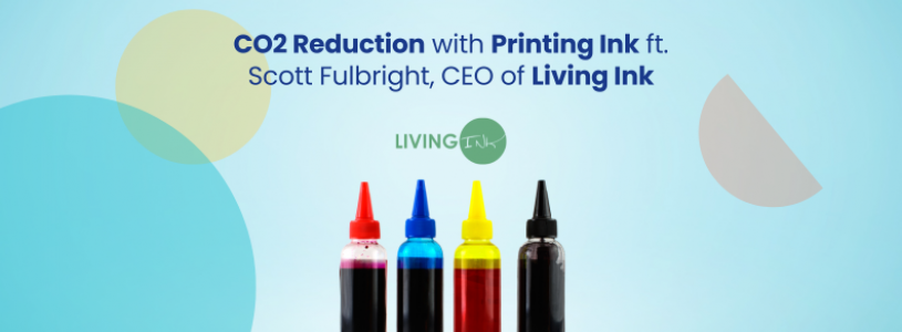 Living Ink's technology helps companies reduce carbon footprint - GreyB