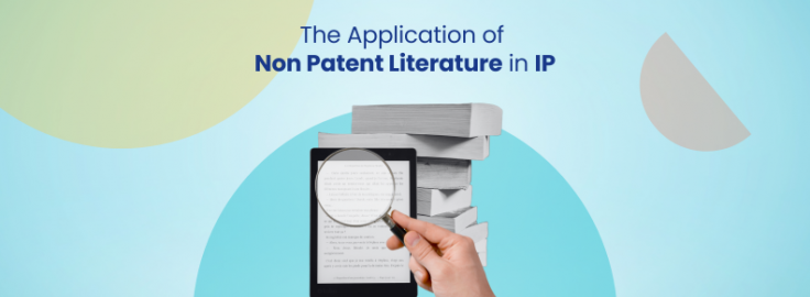 What is Non Patent Literature & its application in IP? - GreyB