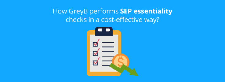 How to Perform SEP essentiality checks in a cost-effective way? - GreyB