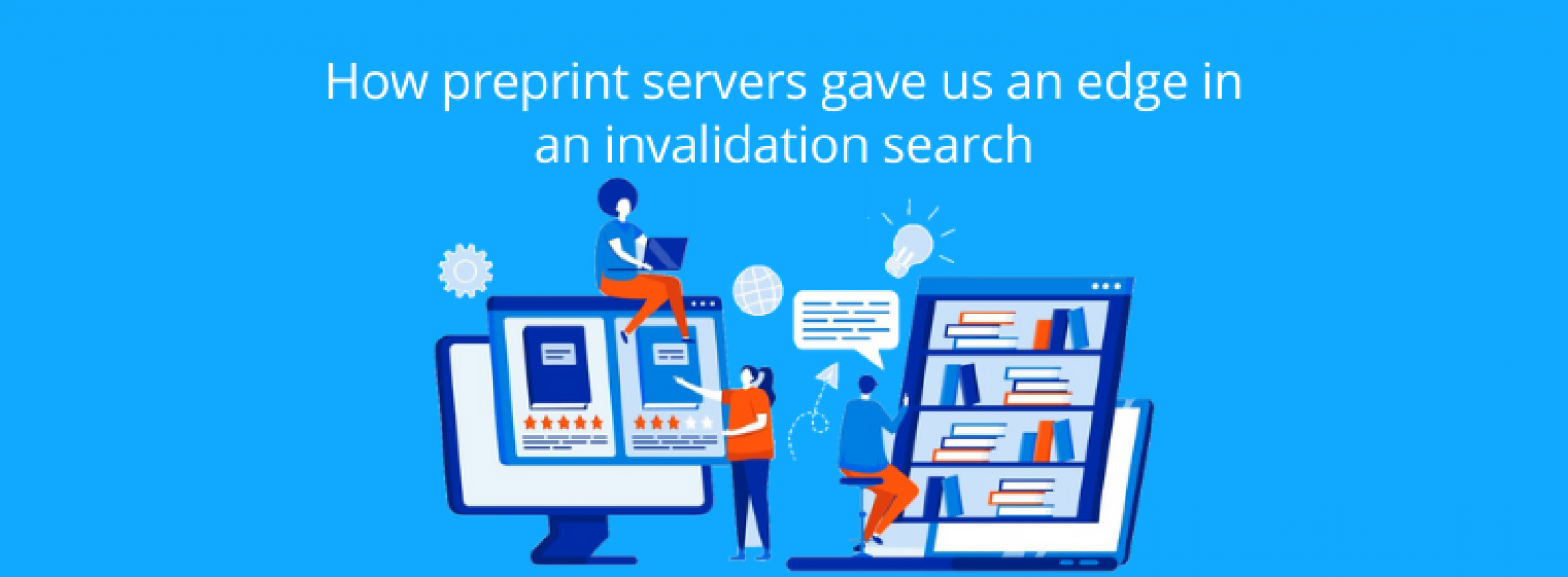 How Preprint Servers Gave Us An Edge In An Invalidation Search GreyB