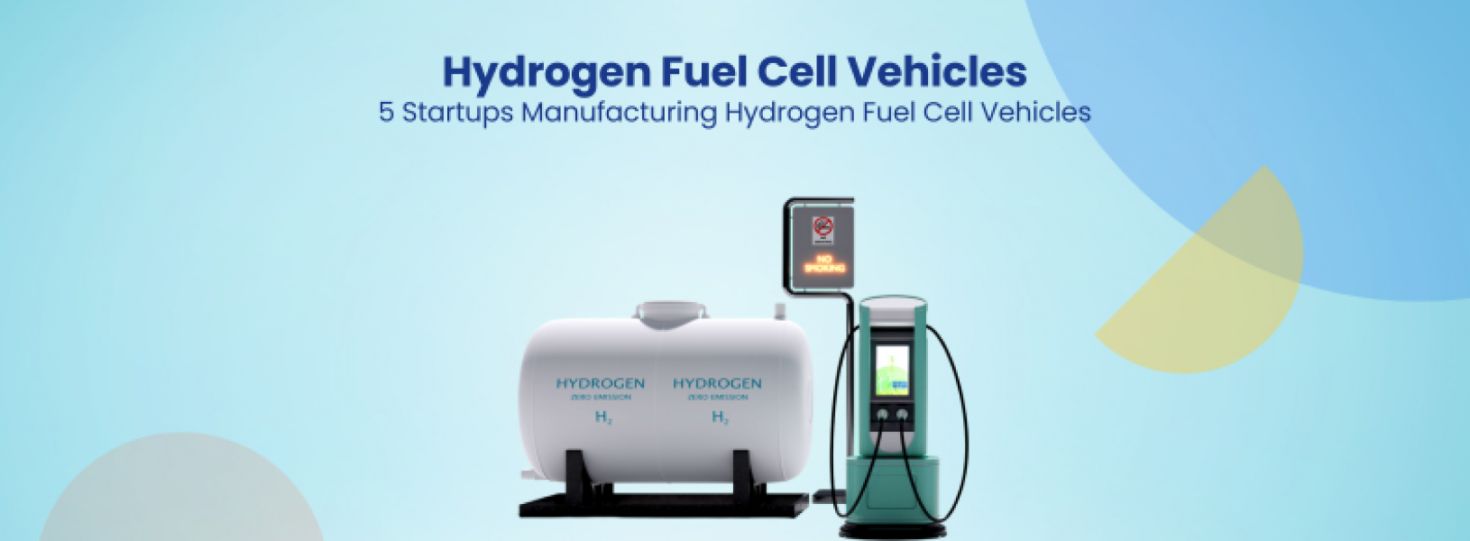 5 Startups Manufacturing Hydrogen Fuel Cell Vehicles - GreyB