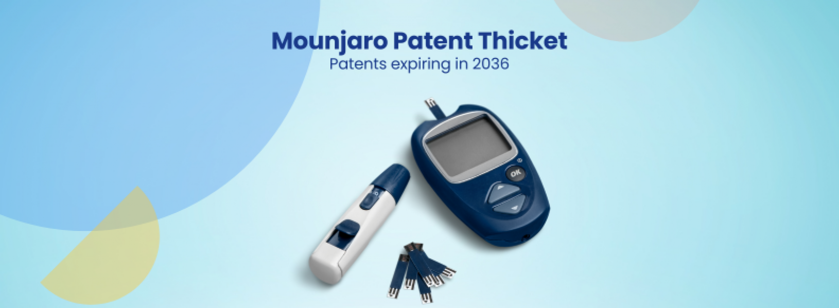 Mounjaro patent expiration: Drug patents expiring in 2036 - GreyB