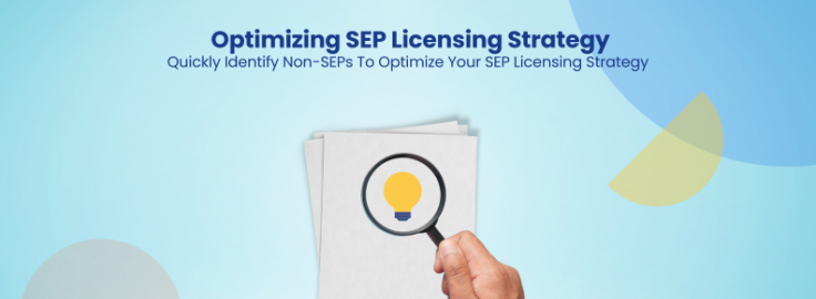 Quickly confirm non-SEPs for effective SEP licensing - GreyB