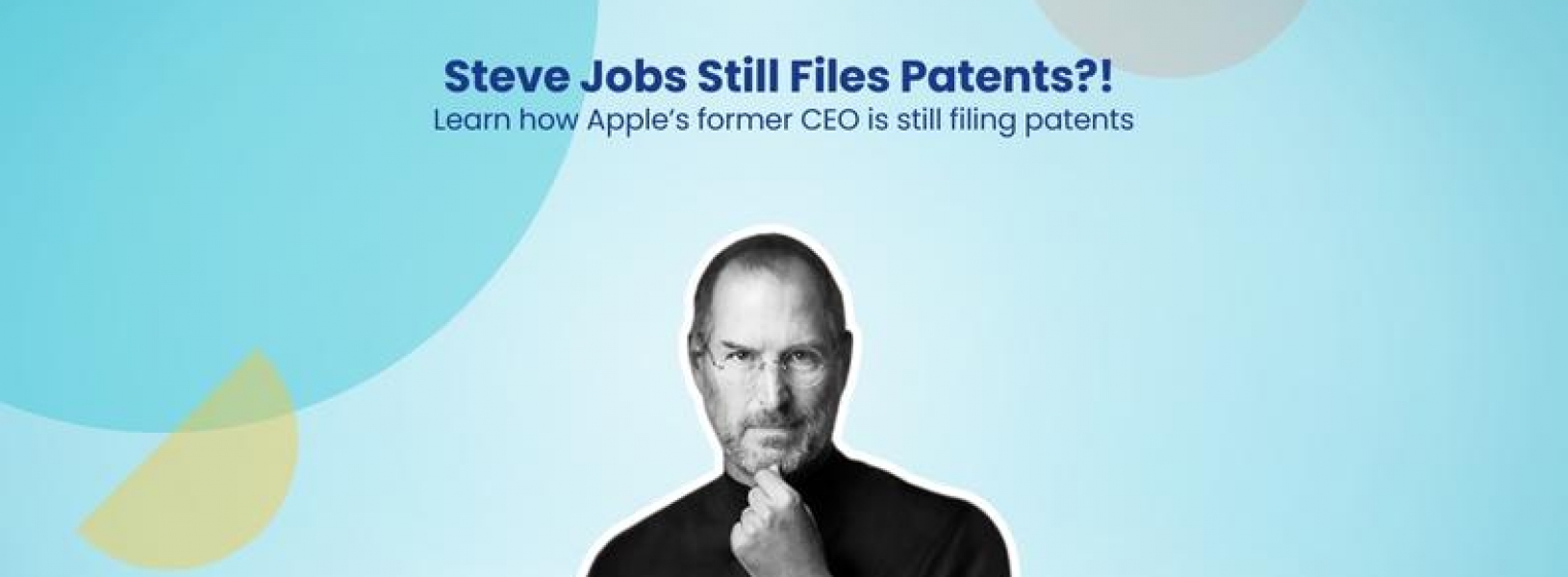 Steve Jobs is Still Filing New Patent Applications!