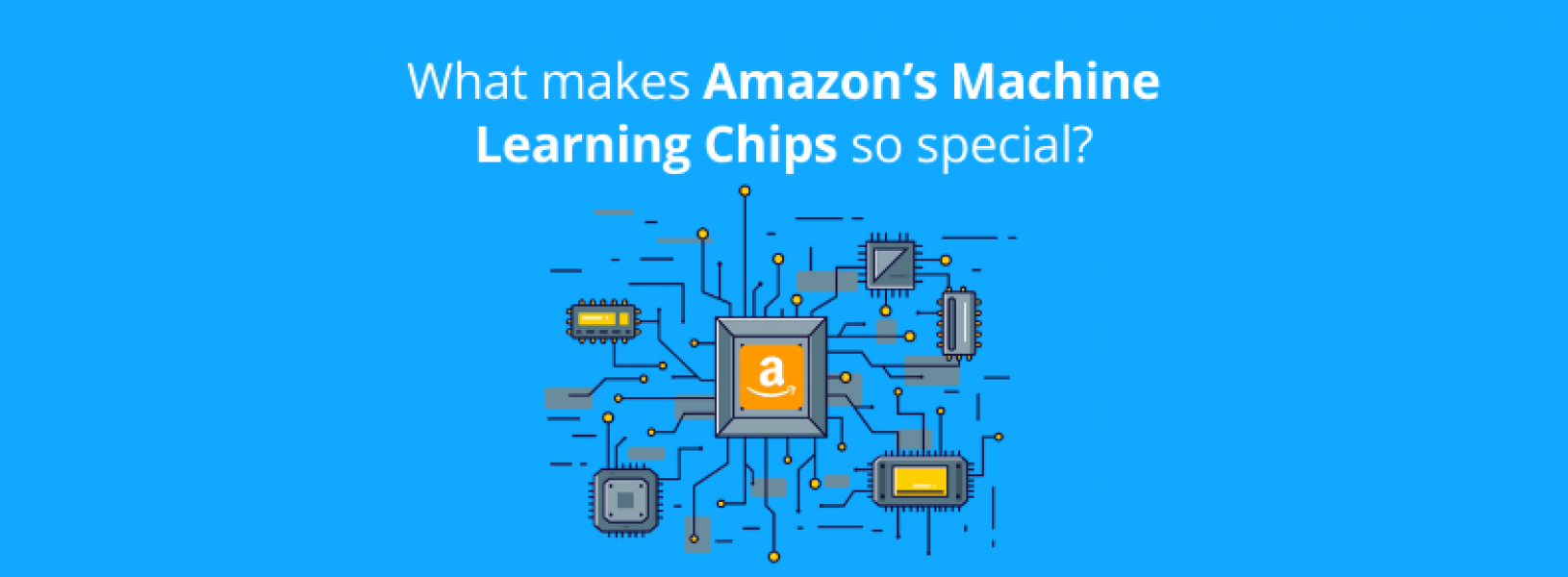 Amazon AI Chip: Why Inferentia Chip is a Game-Changer? - GreyB